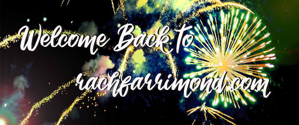 Welcome Back To rachfarrimond.com! – Rachael Farrimond